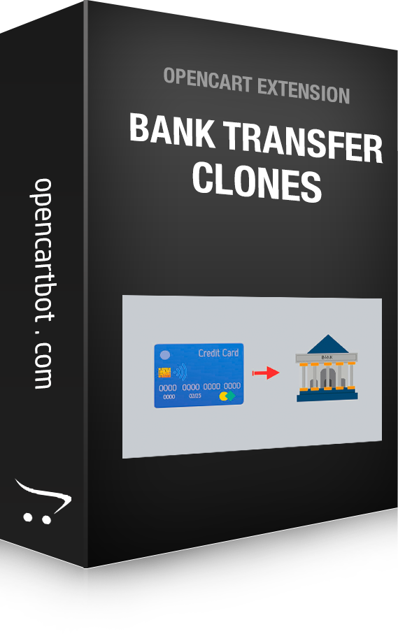 Clones of Bank Transfer extension for OpenCart 3