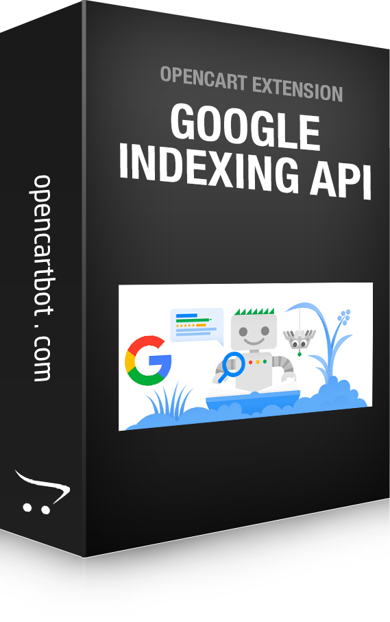 Модуль Google Indexing API для OpenCart